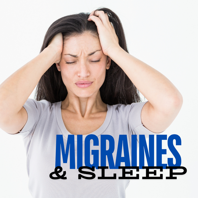 Migraines and Sleep: Understanding the Connection – Valley Sleep Therapy
